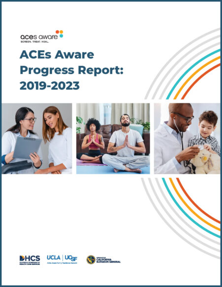 Progress Report 2023 | ACEs Aware – Take action. Save lives.
